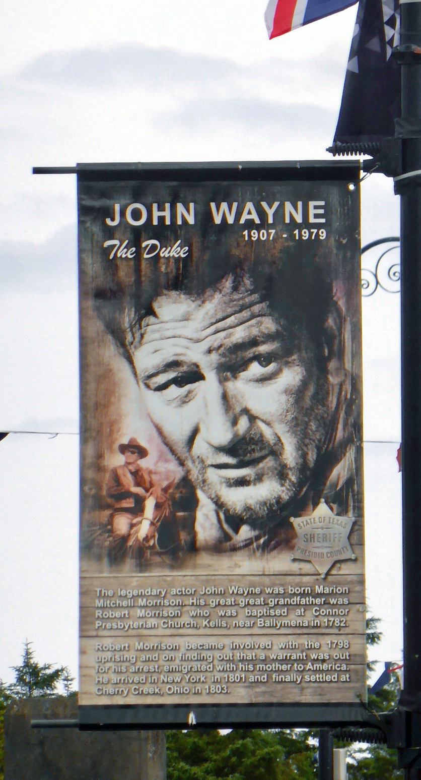 John Wayne banner in Bushmills, Northern Ireland | Notable Travels